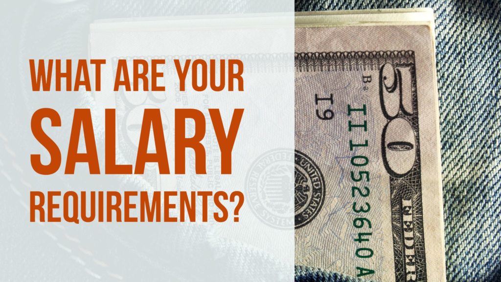 What are Your Salary Requirements? - Career Development Partners